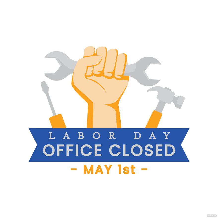 Free Office Closed Labor Day Clipart Download In Illustrator EPS SVG JPG PNG Template