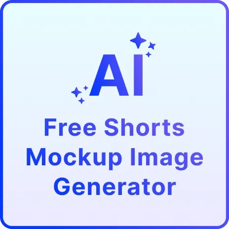 Free AI Shorts Mockup Image Generator, Free AI Shorts Mockup Maker Online