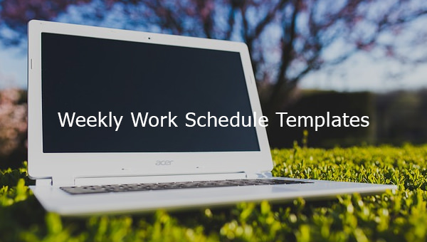 9+ Weekly Work Schedule Templates - PDF, Docs