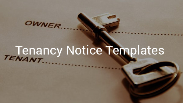 8+ Tenancy Notice Templates - PDF, DOC