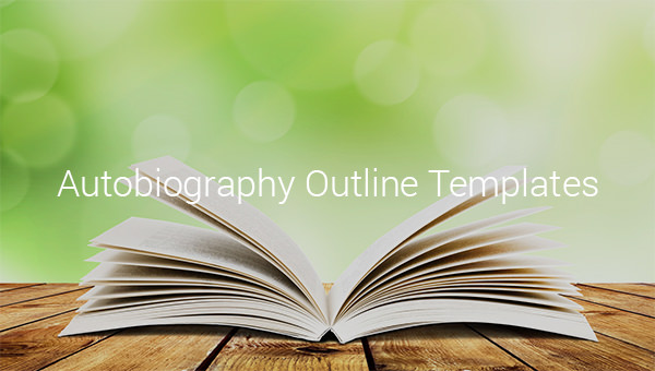 9+ Autobiography Outline Template - DOC, PDF | Free & Premium Templates