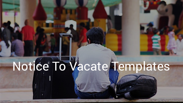 17+ Notice to Vacate Templates - Docs, Excel, PDF, Word