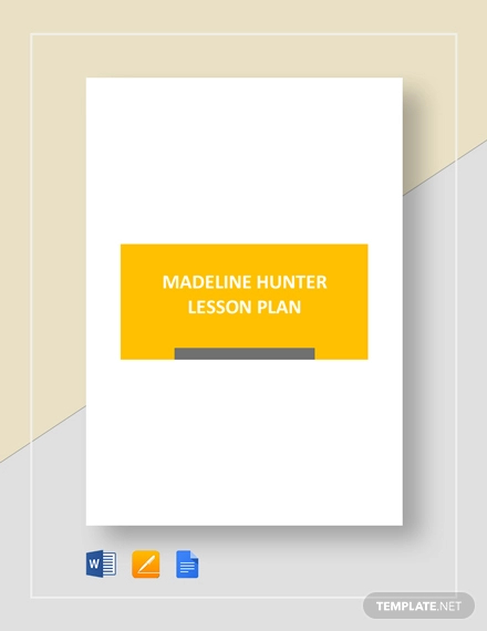 6+ Madeline Hunter Lesson Plan Templates - DOC, Excel, PDF