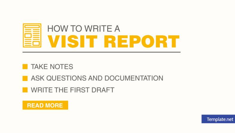 How to Write a Visit Report