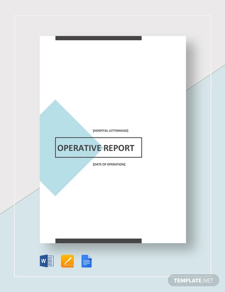 9+ Operative Report Templates - Free Sample, Example Format Download