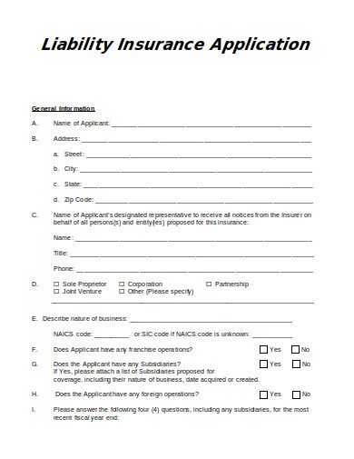 11+ Liability Insurance Application Templates in PDF | DOC