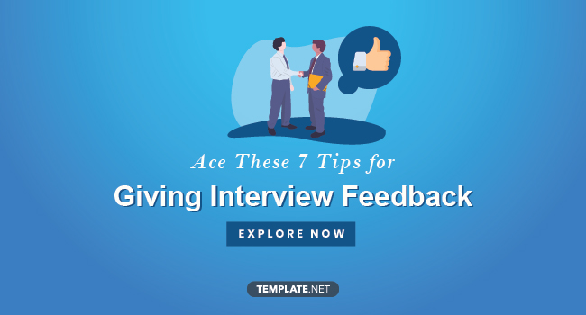 7 Tips For Giving Interview Feedback