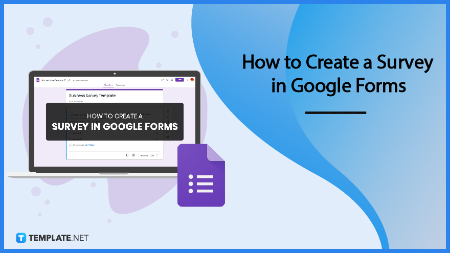 How To Make/Create a Survey in Google Forms [Templates + Examples] 2023