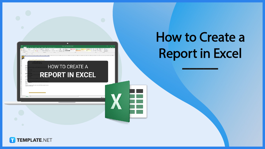 How To Create A Report In Excel