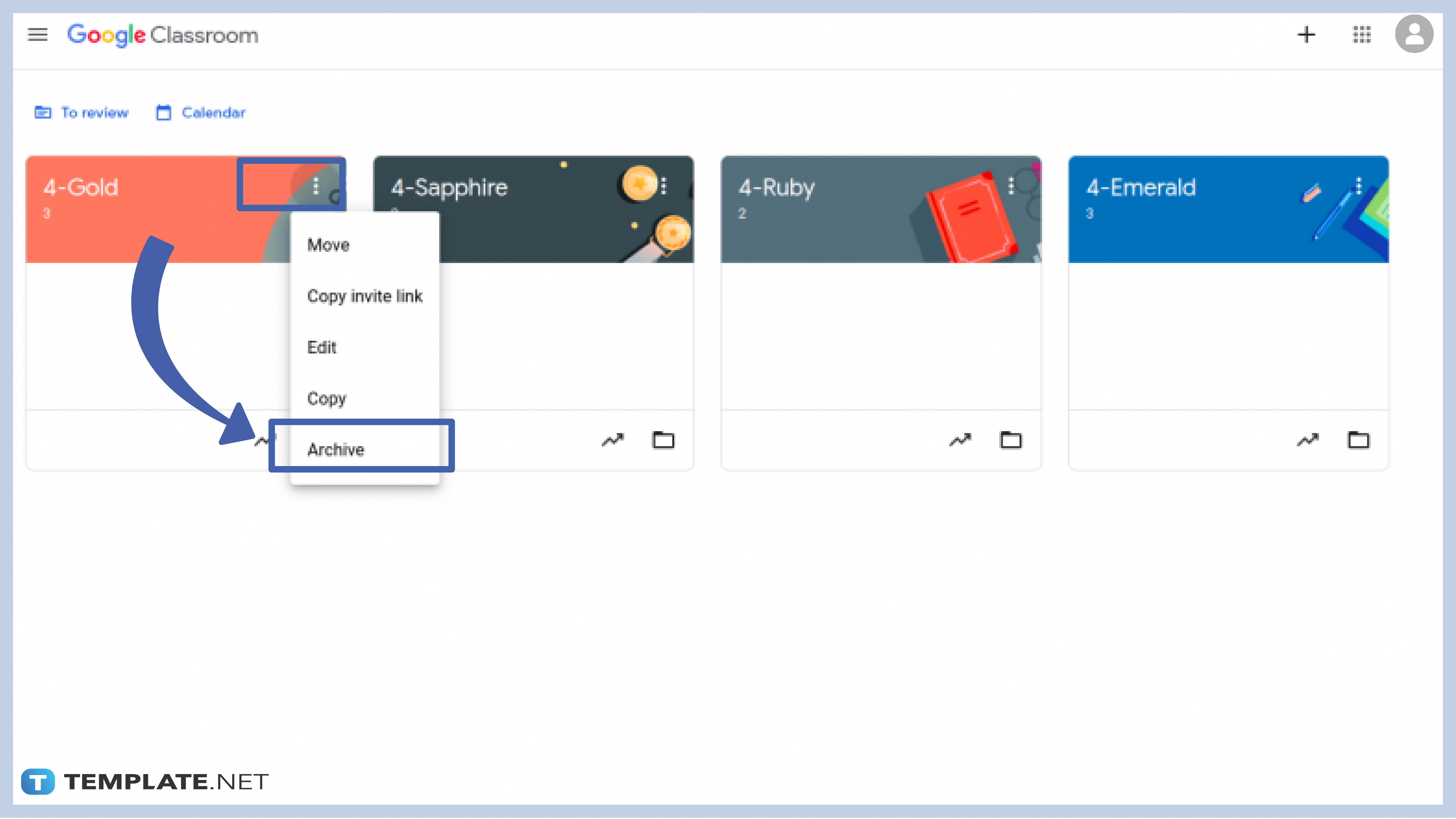 How To Archive Unarchive A Class In Google Classroom