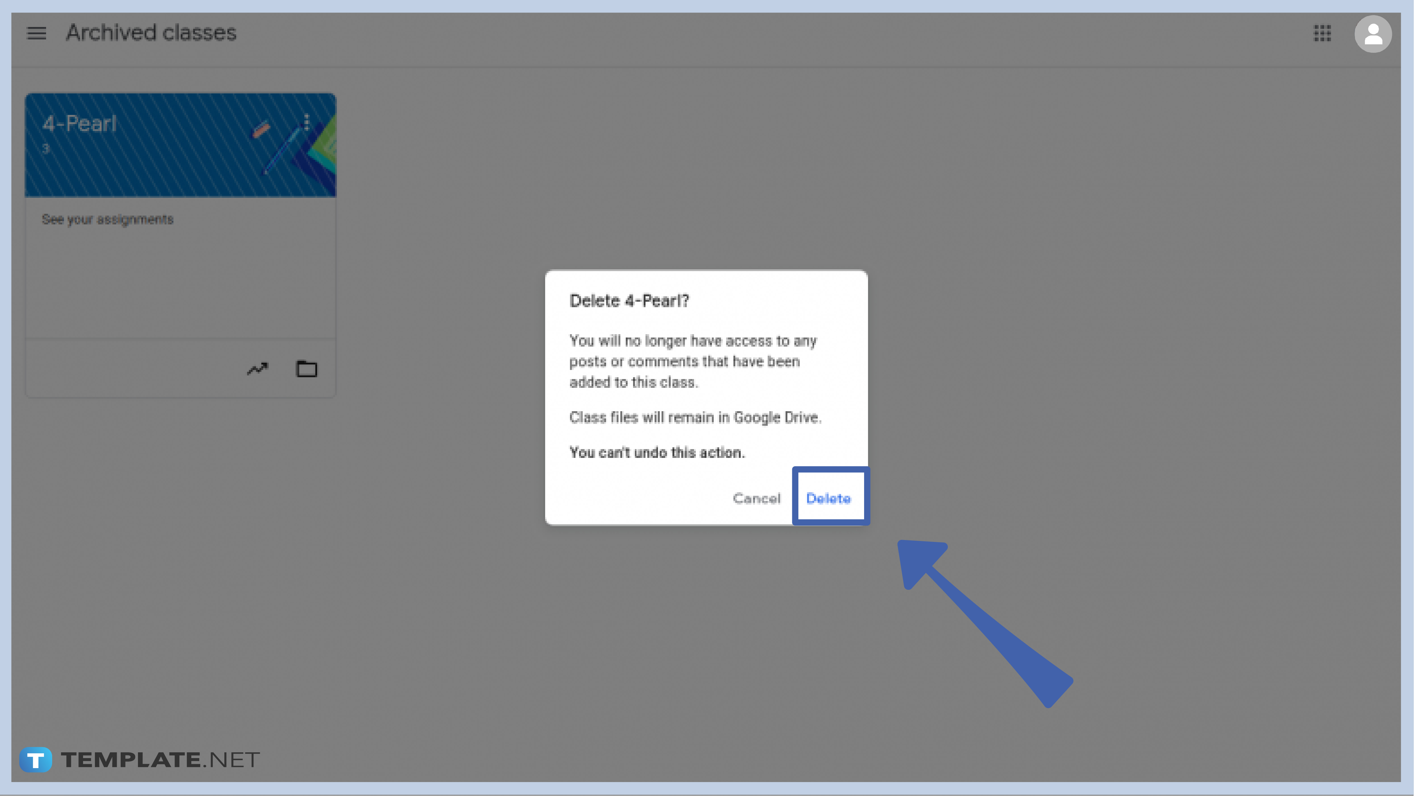 How To Delete Remove A Class In Google Classroom