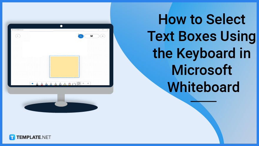 How To Select Text Boxes Using The Keyboard In Microsoft Whiteboard