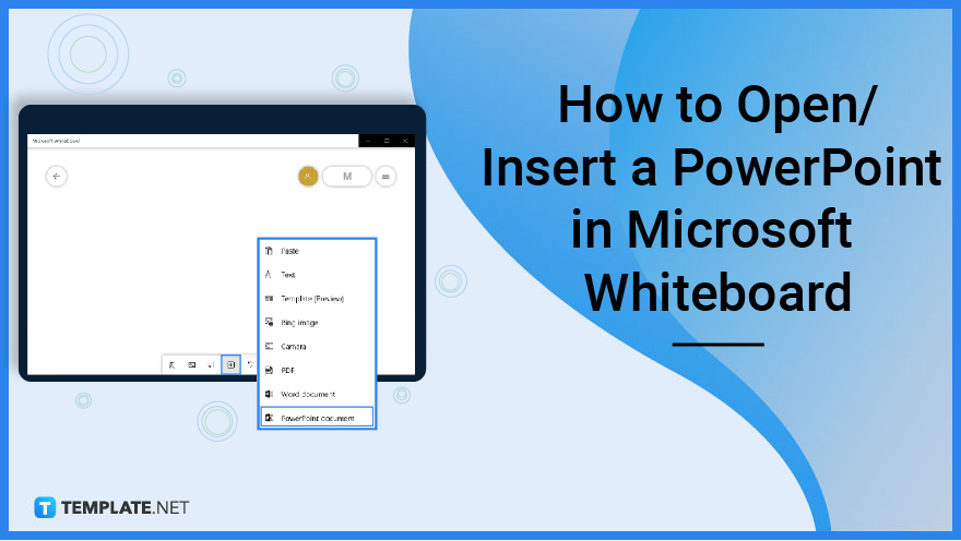 How To Open Insert A PowerPoint In Microsoft Whiteboard