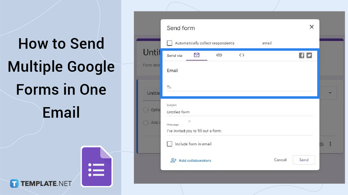 How To Send Multiple Google Forms In One Email